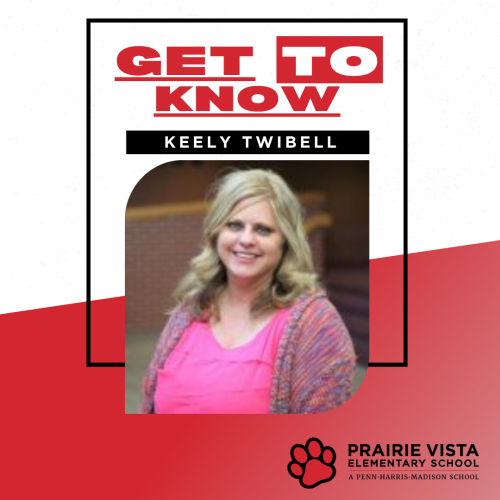 Get to Know Principal Keely Twibell - Prairie Vista Elementary School